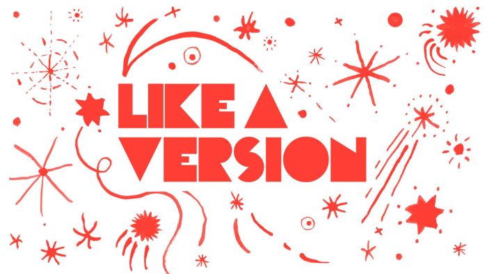 Music renditions don’t have to be boring. triple j’s ‘Like A Version ...